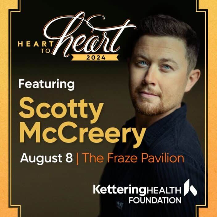 Scotty McCreery Headlining Kettering Health Foundation Heart to Heart ...
